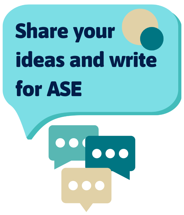 ASE Journals | www.ase.org.uk